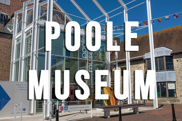 Poole Museum - It's FREE - Visitor Information | Dorset Guide
